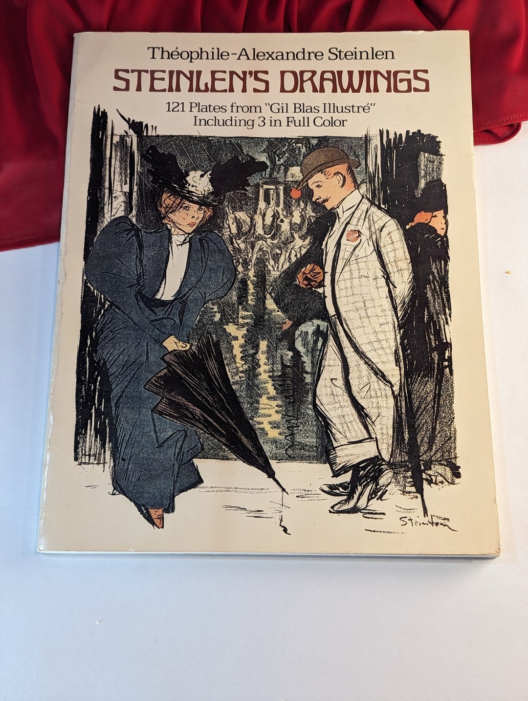 Steinlen's Drawings 121 Plates Fron Gil Blas Illustre Theophile ...