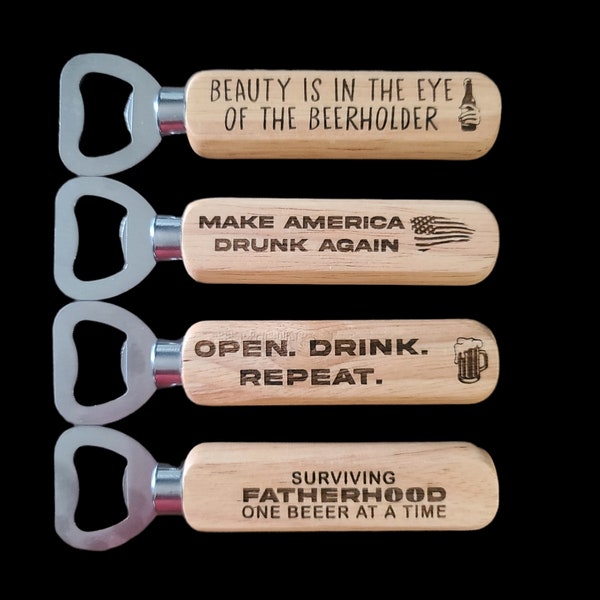 Bottle Opener Sayings - Etsy