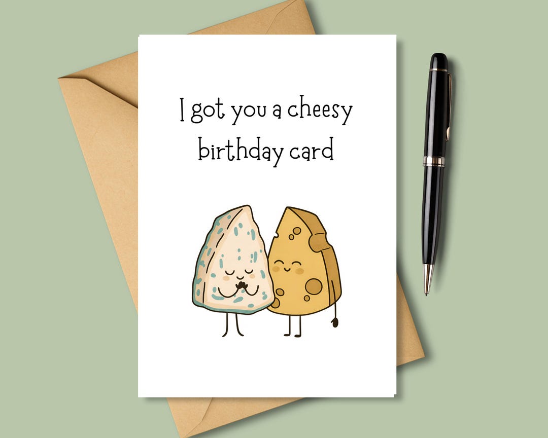 Funny Cheesy Birthday Card: Pun Printable Card (digital Download) - Etsy