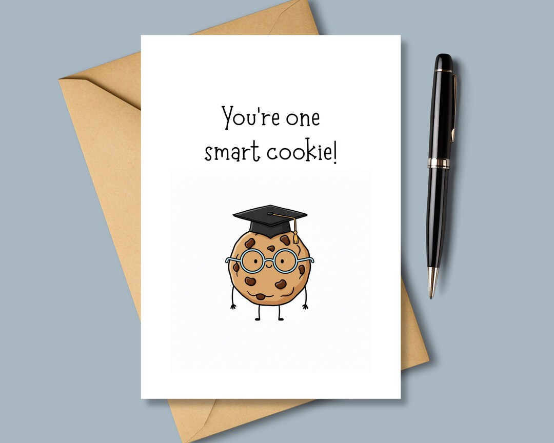 Printable 5x7 Card - Smart Cookie Graduation Card for Students or ...