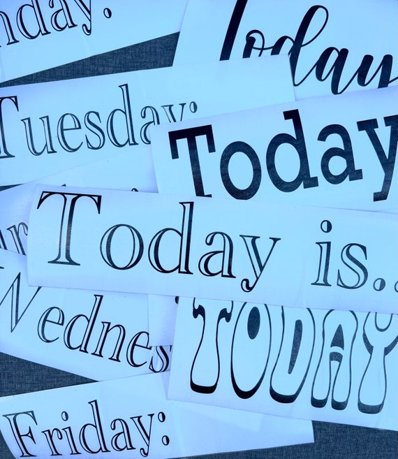 Today Is Monday-friday Decal - Etsy