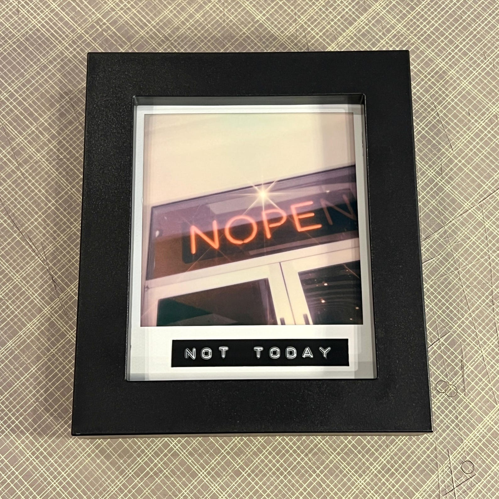 NOPE NOT TODAY Limited Edition Original Instant Film Photo 1/1 Unframed ...