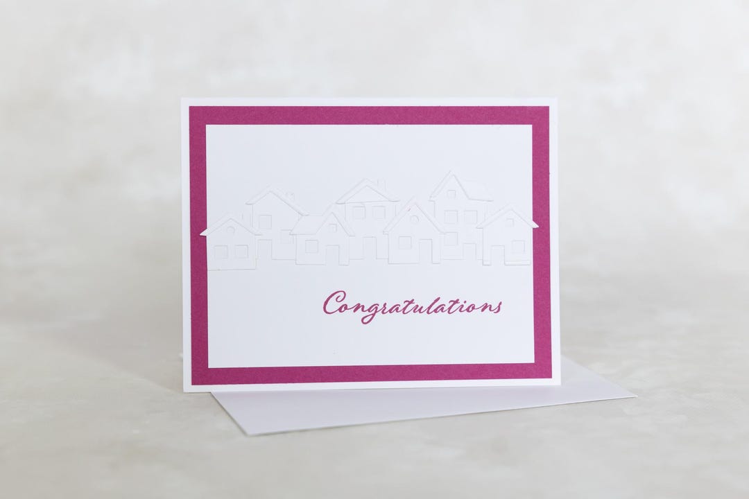 Congratulations (for New Home)/click on 2nd Pix to See Embossed Homes ...