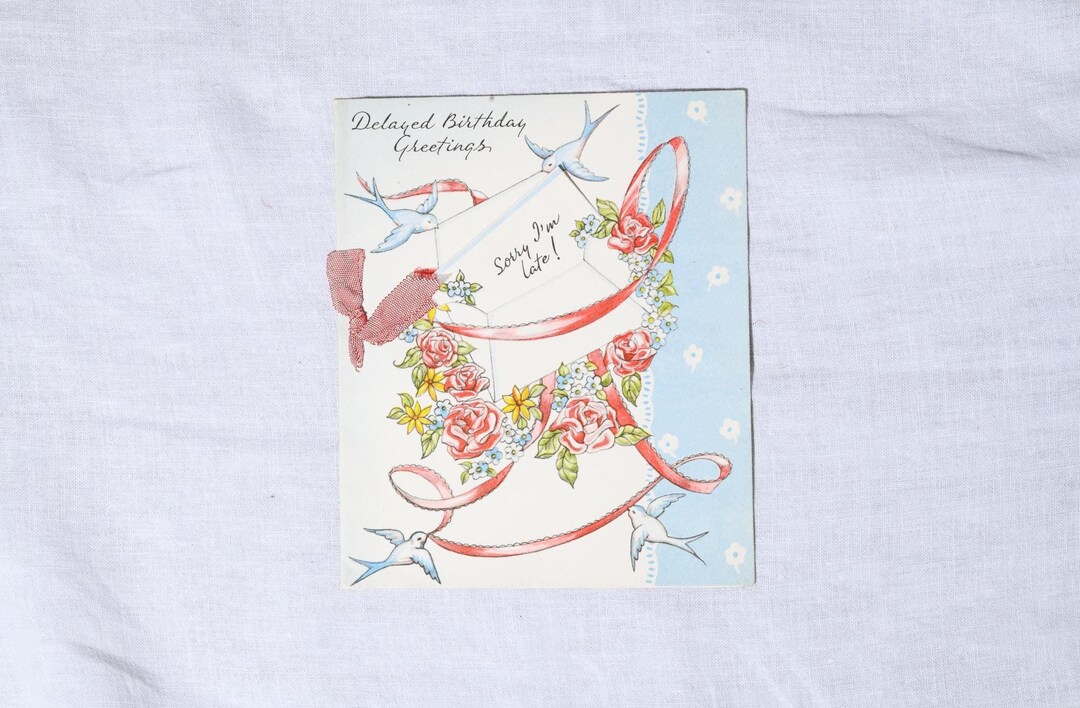 Delayed Birthday Greetings Vintage Unused Birthday Card 1950s Birthday ...