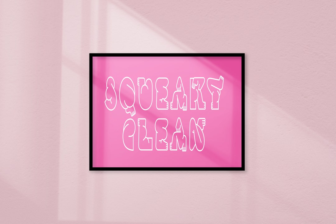 Hot Pink Squeaky Clean Wall Art, Digital Download, Dorm Decor ...