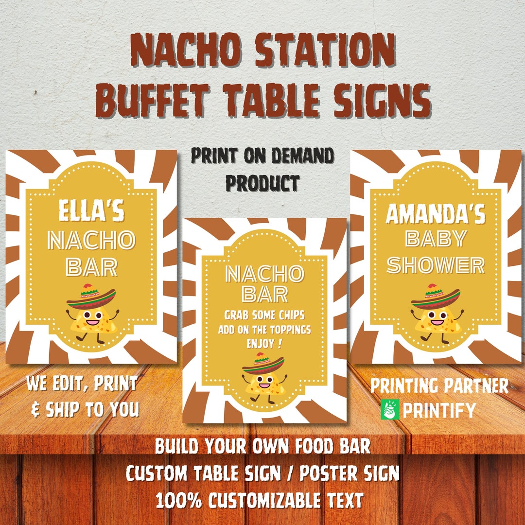 Build Your Own NACHO Bar, Food Bar Poster Sign, Food Station, Custom ...