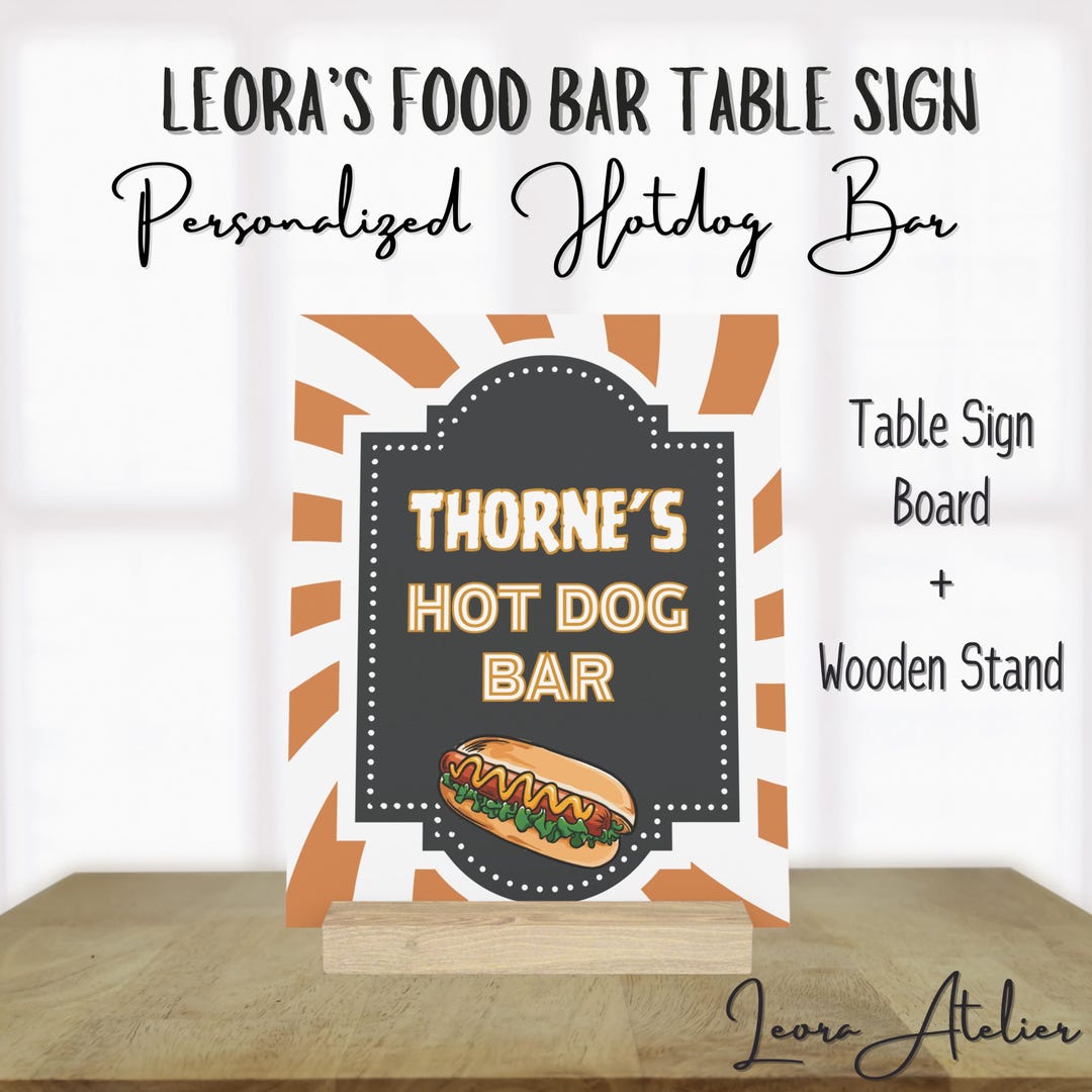 HOT DOG Bar Buffet Table Sign, Personalized Hot Dog Station Sign ...