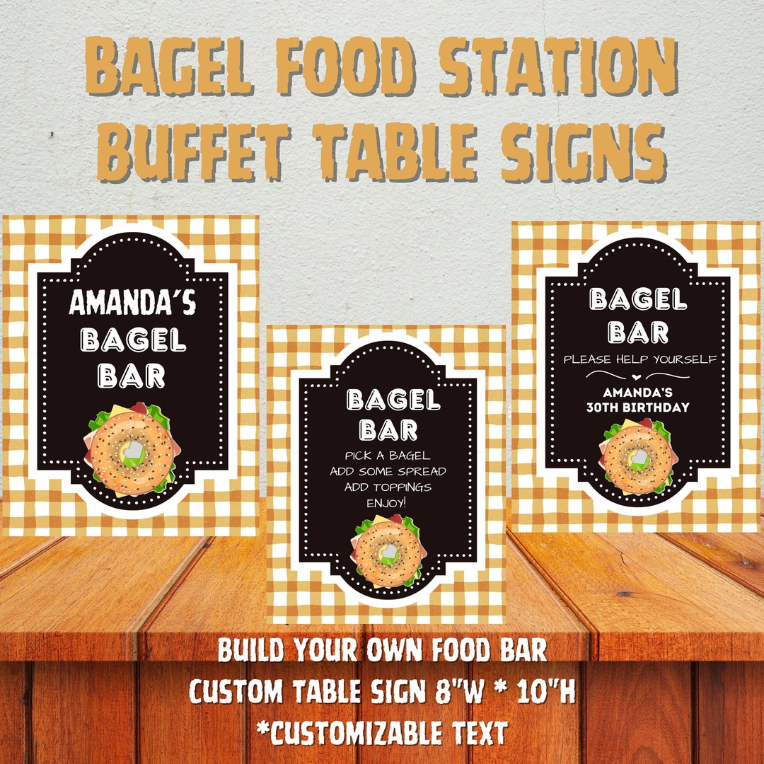 BAGEL Food Bar Buffet Table Sign, Personalized Bagel Station Sign ...