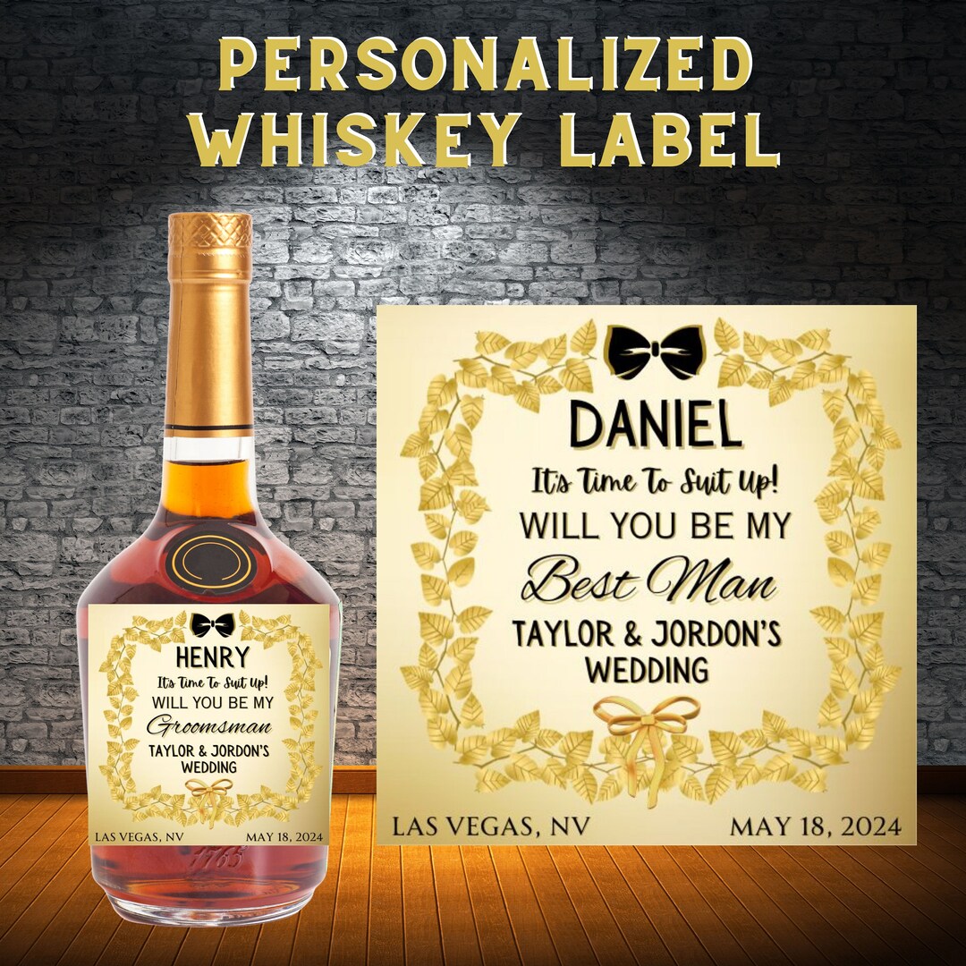 Personalized Whiskey Bottle Label, Groomsmen Proposal Label, Best Man ...