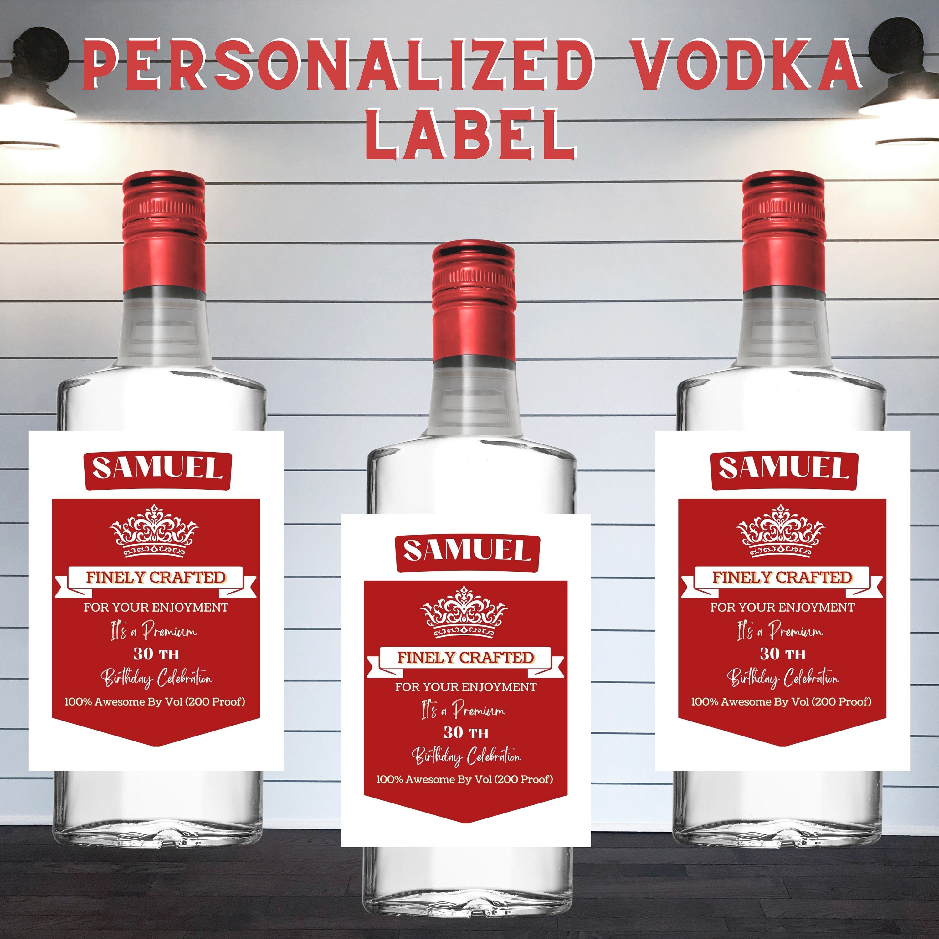 Printable Personalized Vodka Bottle Label Size 35CL, 70CL, 100% Editable Text, Any Name & Age ...