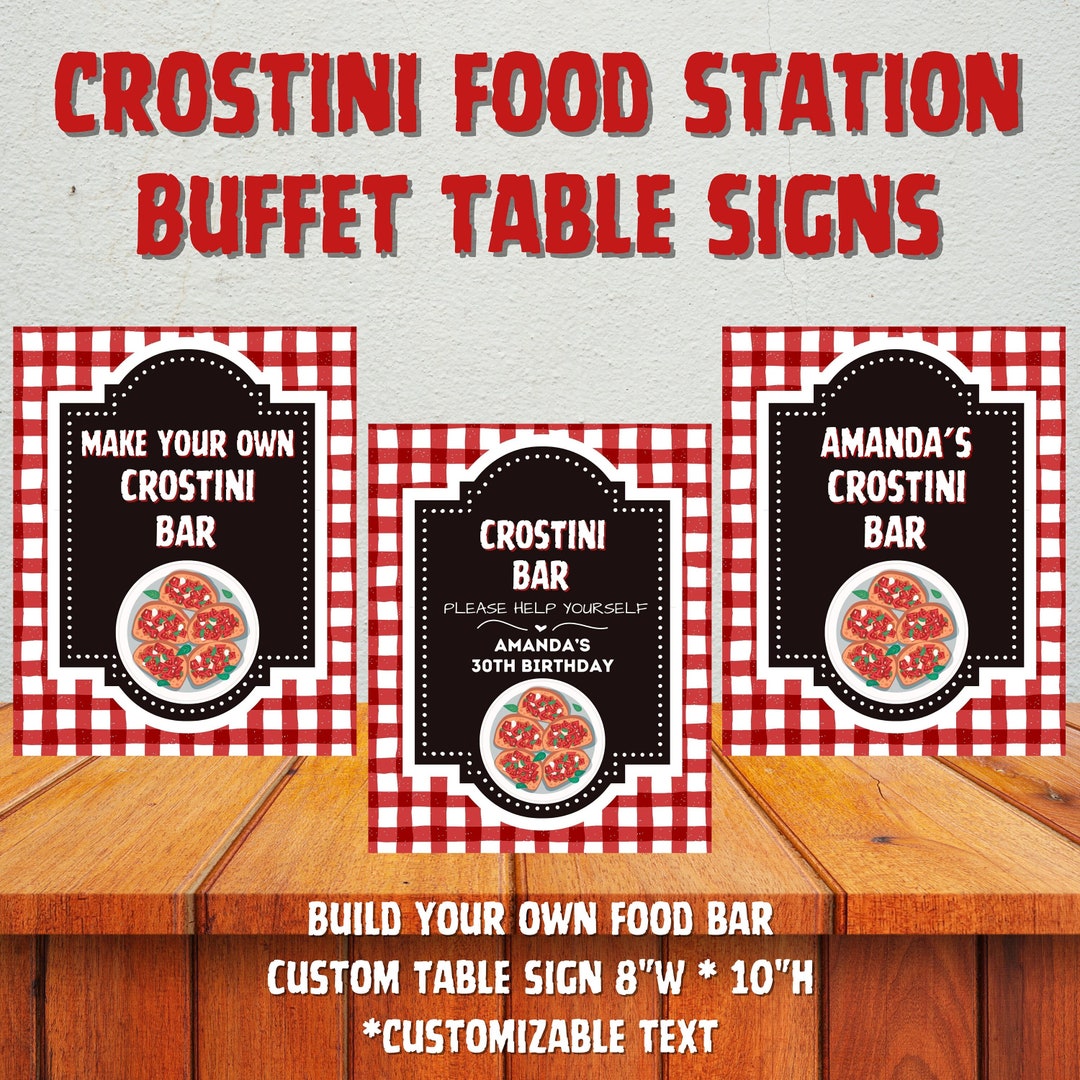 Crostini Bar Buffet Table Sign, Personalized Crostini Station Sign ...