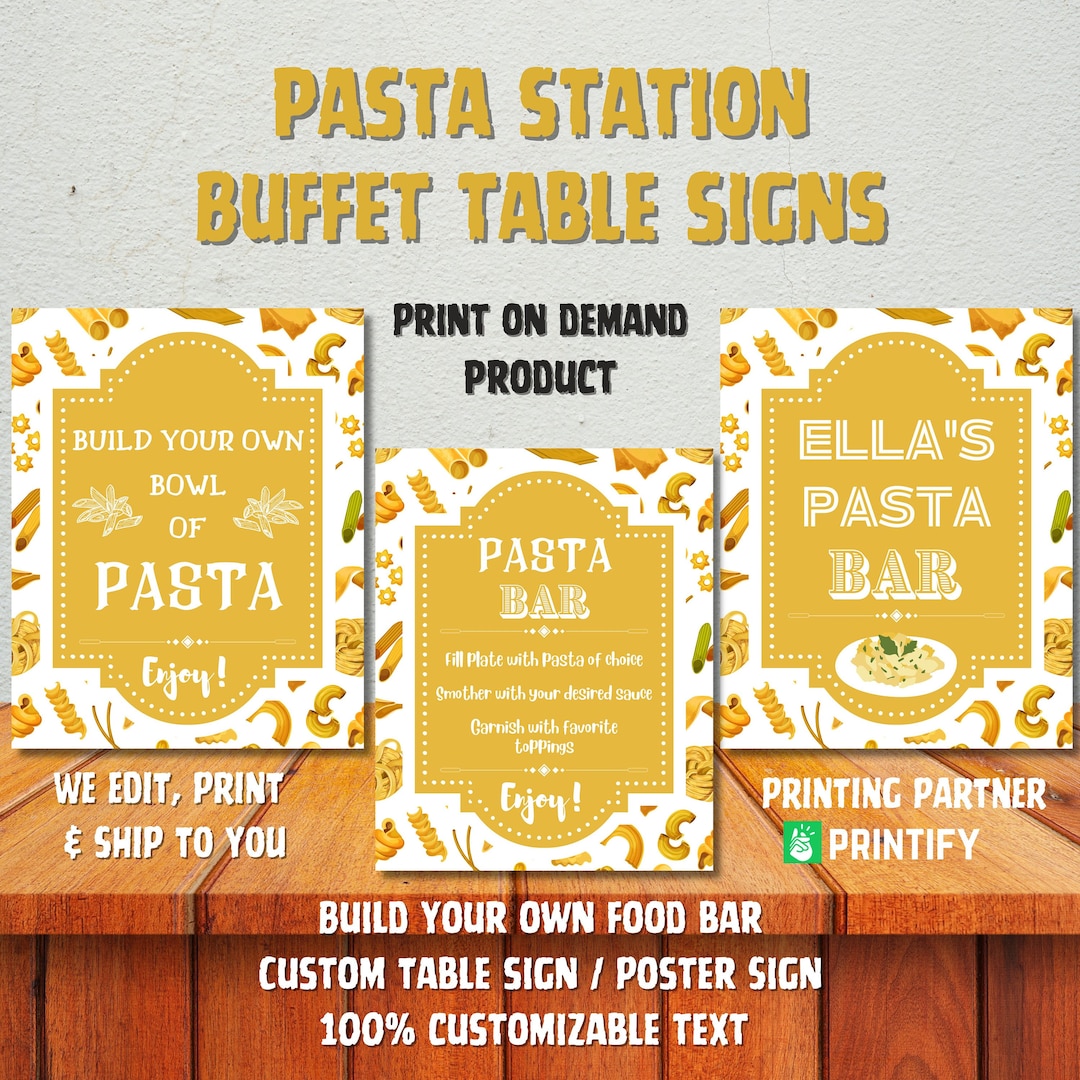 Build Your Own PASTA Bar, Food Bar Poster Signs, Pasta Station, Custom ...