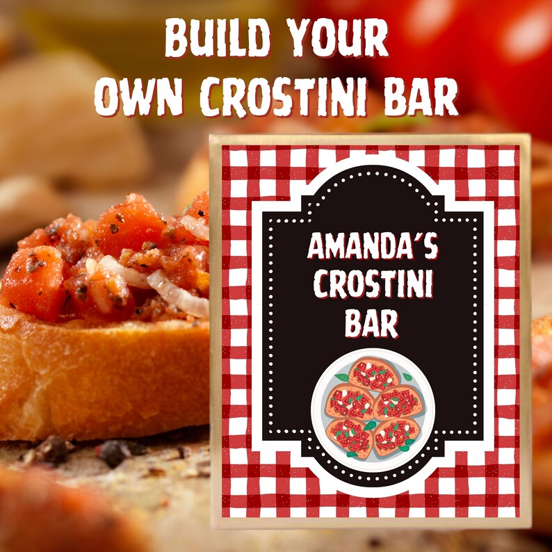 Build Your Own Crostini Food Bar Buffet Sign Buffet Cards Personalized ...