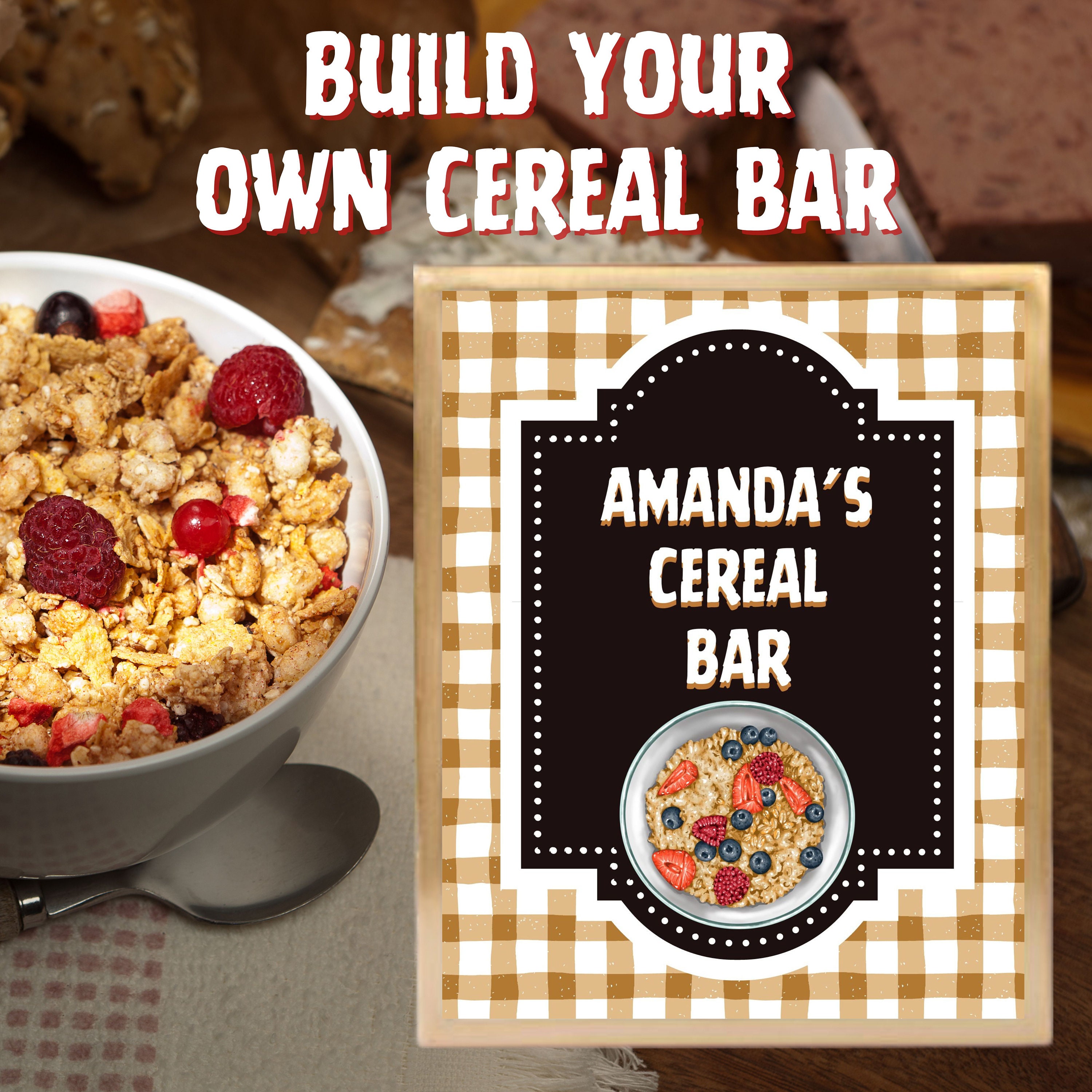 Build Your Own CEREAL Food Bar Buffet Sign Buffet Cards Personalized ...