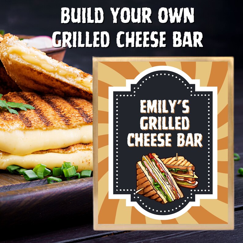 Build Your Own Grilled Cheese Bar Sign | Sandwich Station Poster ...