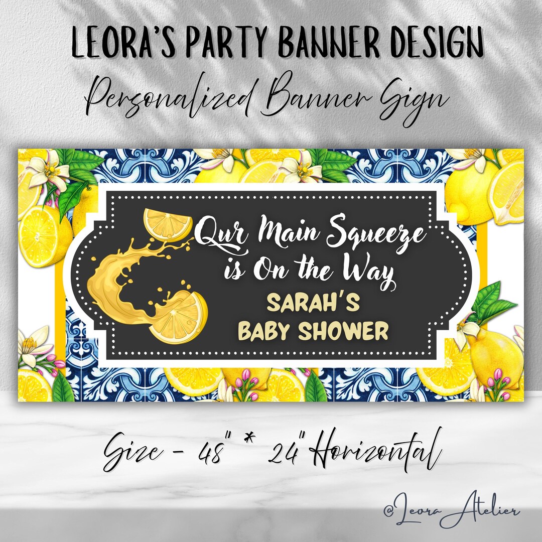 Baby Shower Lemon Theme Banner, Main Squeeze Party Decoration, Bridal ...