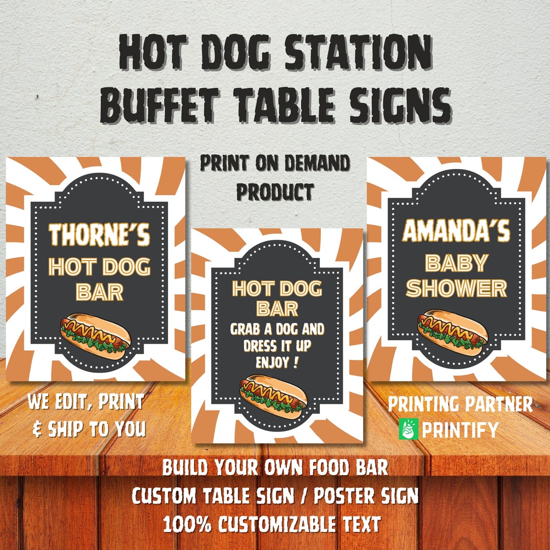 Build Your Own HOT DOG Bar, Food Bar Poster Sign, Food Station, Custom ...