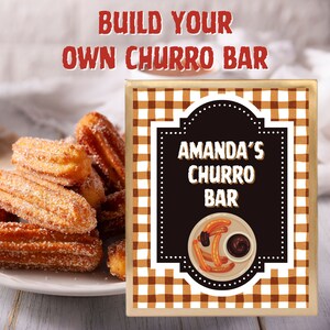 Build Your Own CHURRO Food Bar Buffet Sign + Buffet Cards ...