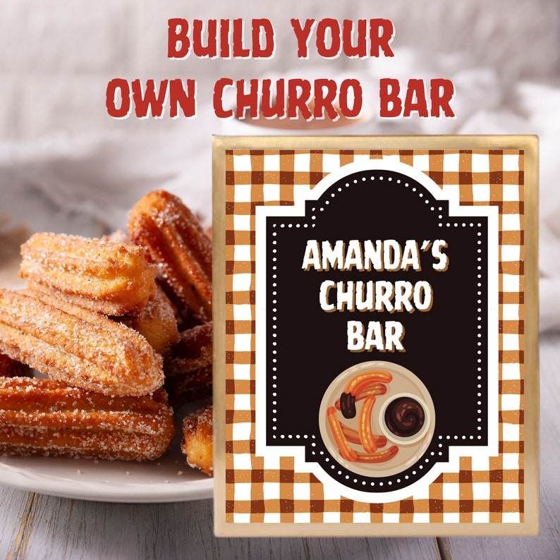 Build Your Own CHURRO Food Bar Buffet Sign + Buffet Cards ...