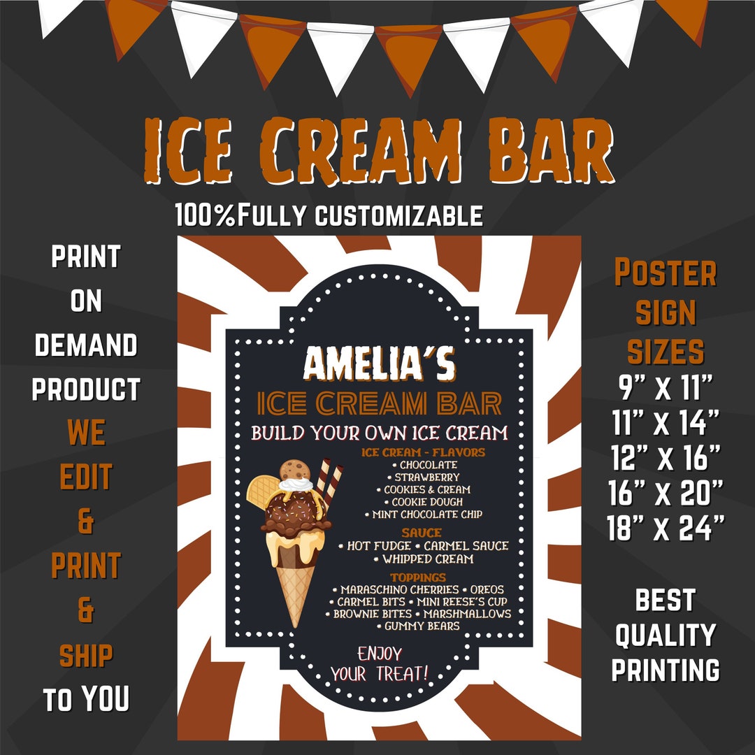 Build Your Own ICE CREAM Bar, Food Bar Poster Sign, Food Station ...
