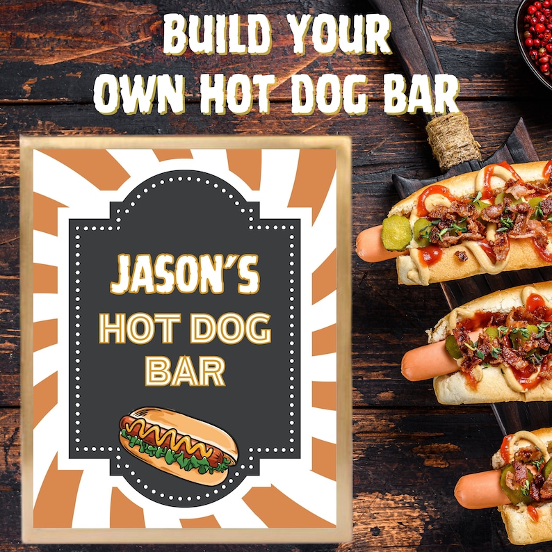 Build Your Own Hot Dog Bar | Food Bar Buffet Sign, Buffet Cards ...