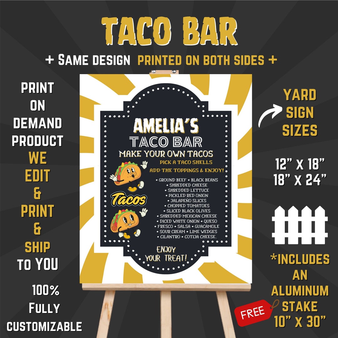Build Your Own Taco Bar, Food Bar YARD SIGN, Taco Station, Custom Yard ...