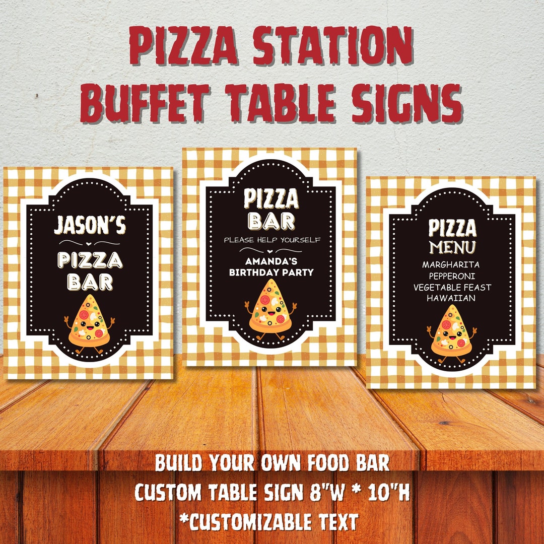 PIZZA Bar Table Sign Template, Personalized PIZZA Station Sign, Banners ...