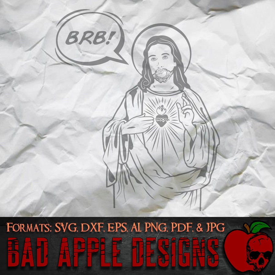 BRB - Jesus 1 - High Resolution Svg, AI, Png and MORE! - Etsy