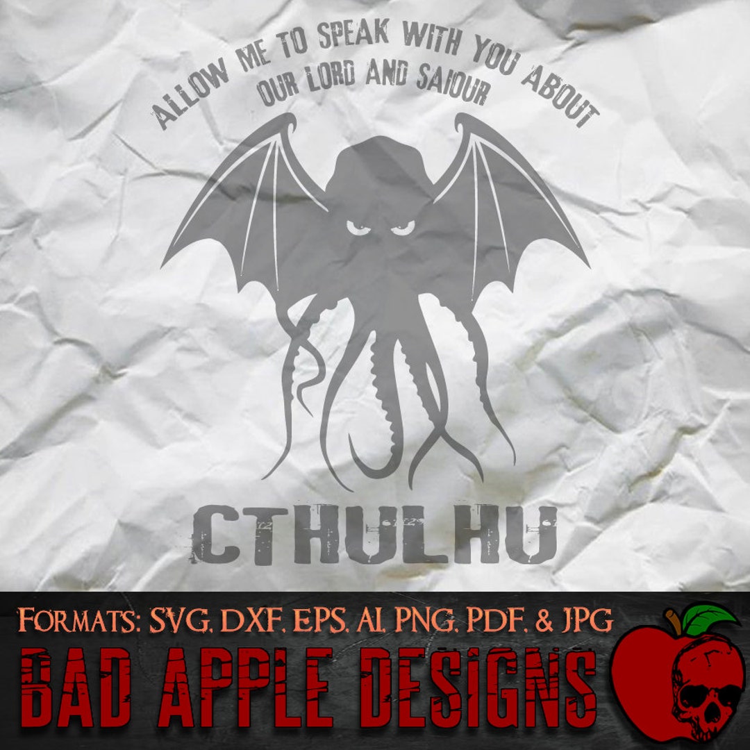 Lord and Savior Cthulhu 1 - High Resolution Svg, AI, Png and MORE ...