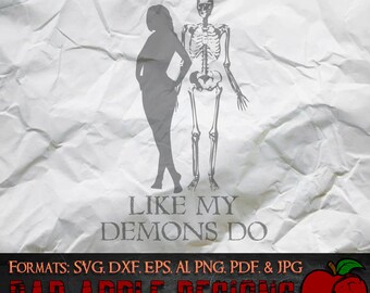 Love Me Like My Demons Do SVG, PNG - Etsy
