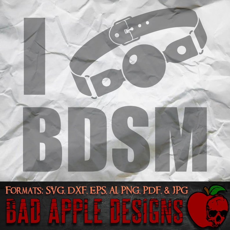 I Love BDSM 1 - High Resolution Svg, AI, Png and MORE! - Etsy