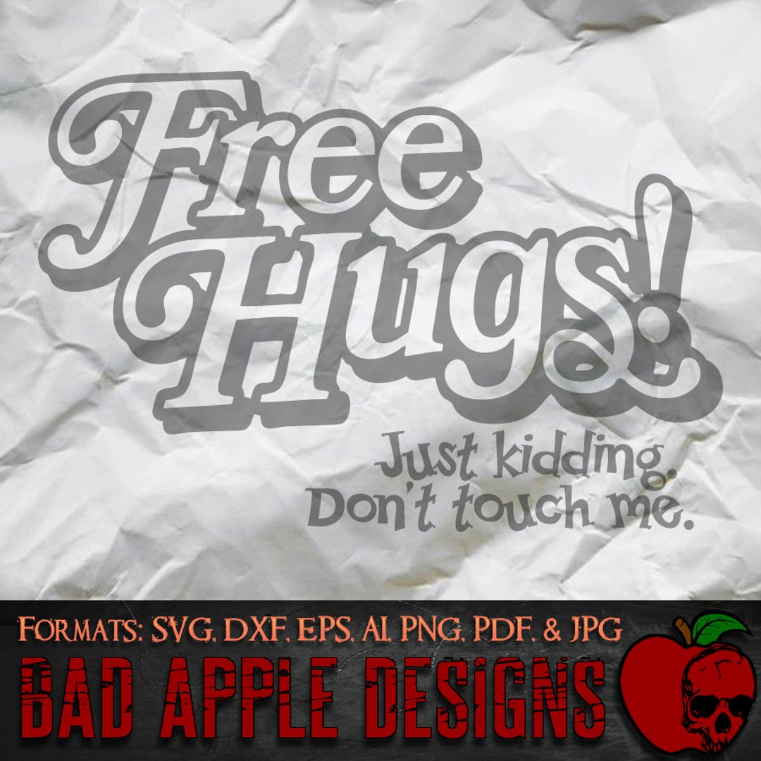 Free Hugs 1 - High Resolution Svg, AI, Png and MORE! - Etsy