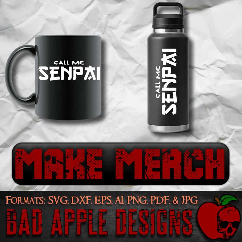 Call Me Senpai 1 High Resolution Svg AI Png and MORE - Etsy