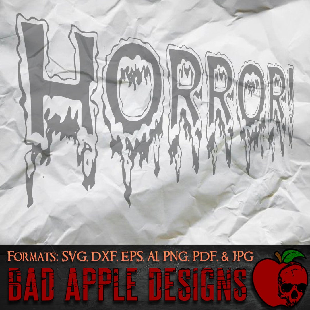 Horror! 1 - High Resolution Svg, AI, Png and MORE! - Etsy