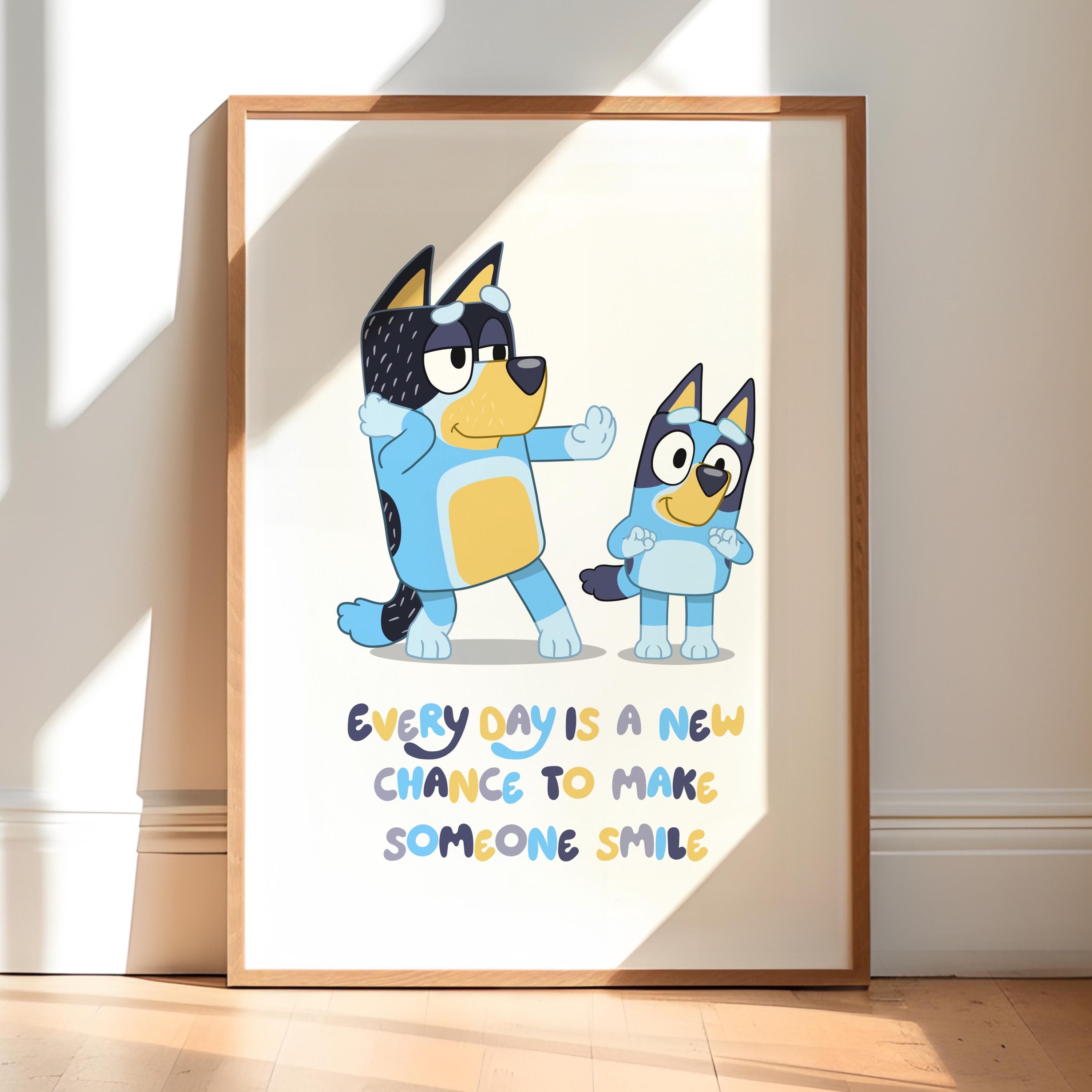 Bluey and Bandit Quote Printable Wall Art | Positive Kids Room Decor ...