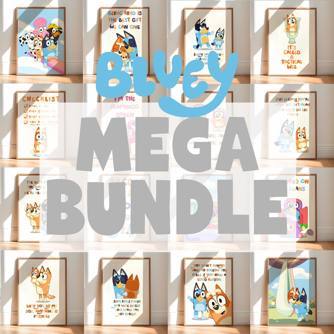Bluey Mega Bundle – 19+ Digital Posters, Heeler Family Wall Art Set ...
