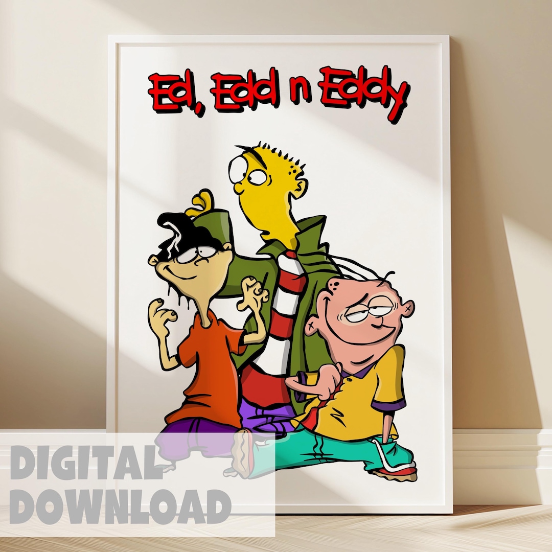 Ed Edd N Eddy Poster Digital Download Trio Cartoon Wall Art for 90s ...