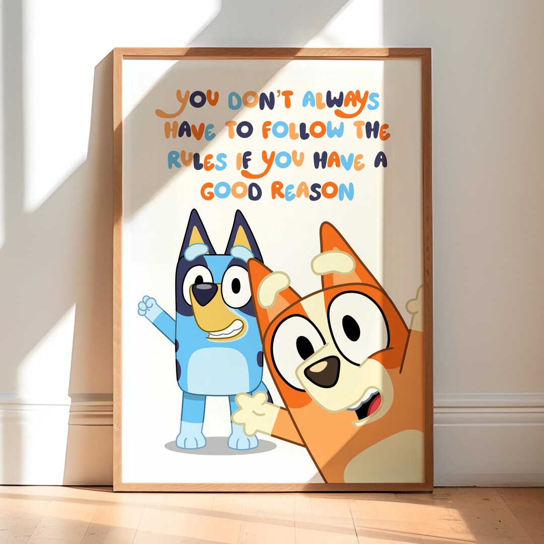Bluey Inspired Rules Quote Poster – Funny Kids Cartoon Wall Art | Bluey ...