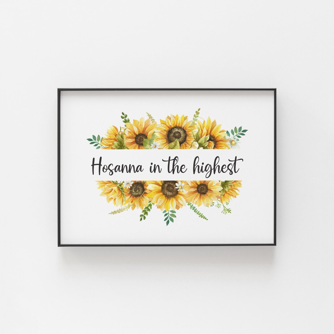 Hosanna in the Highest Easter Printable Wall Art, Christian Lent Sign ...