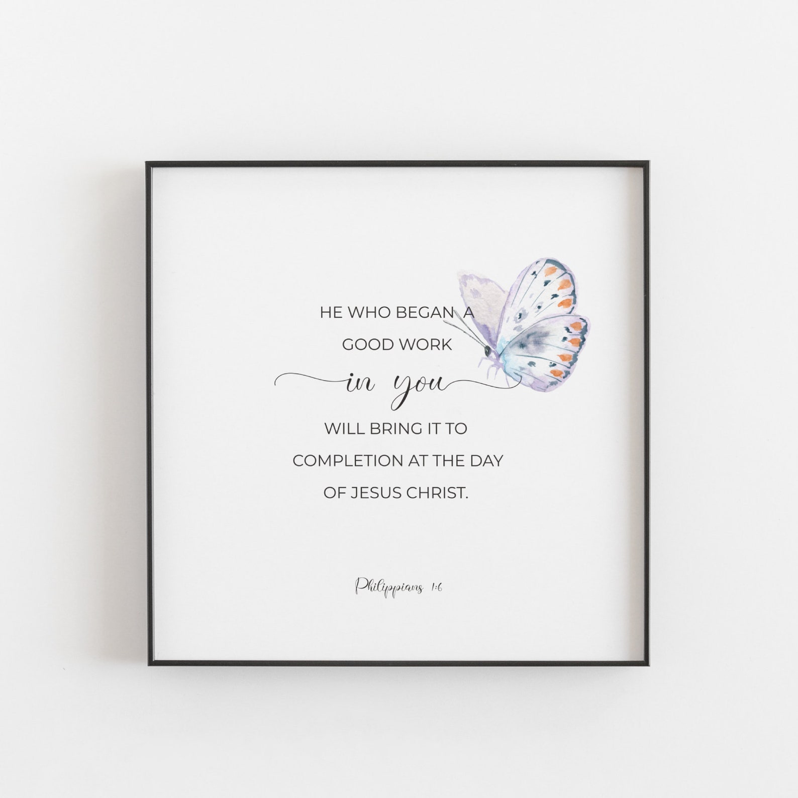 Philippians 1:6 He Who Began a Good Work in You Printable - Etsy