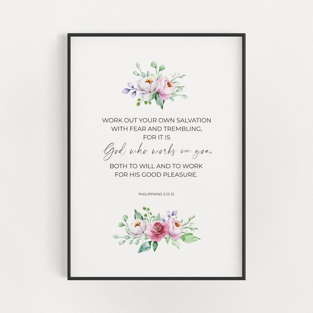 Philippians 2:12-13 Work Out Your Own Salvation Watercolor Floral ...