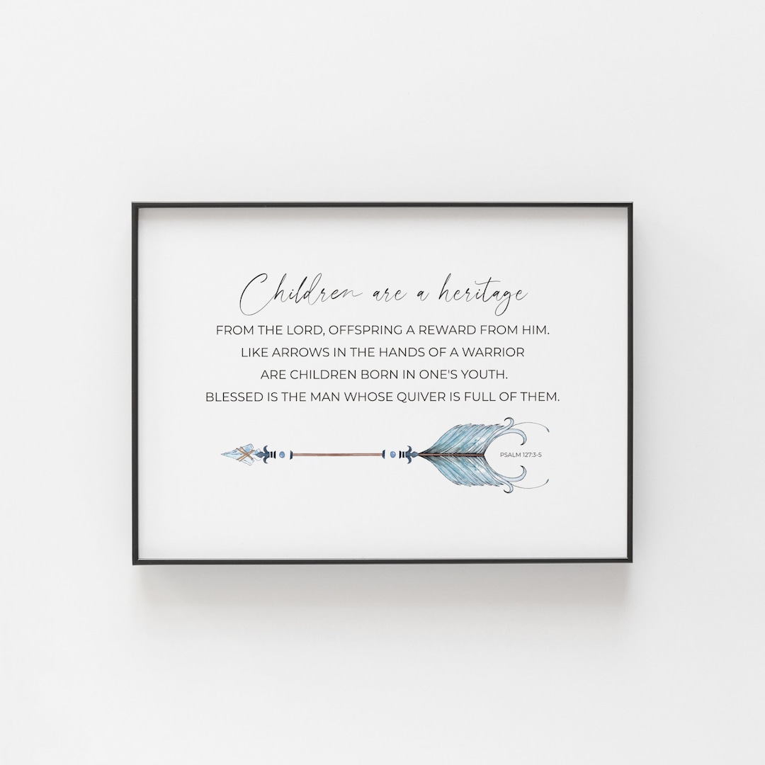 Psalm 127:3-5 Children Are a Heritage From the Lord, Blue Watercolor ...