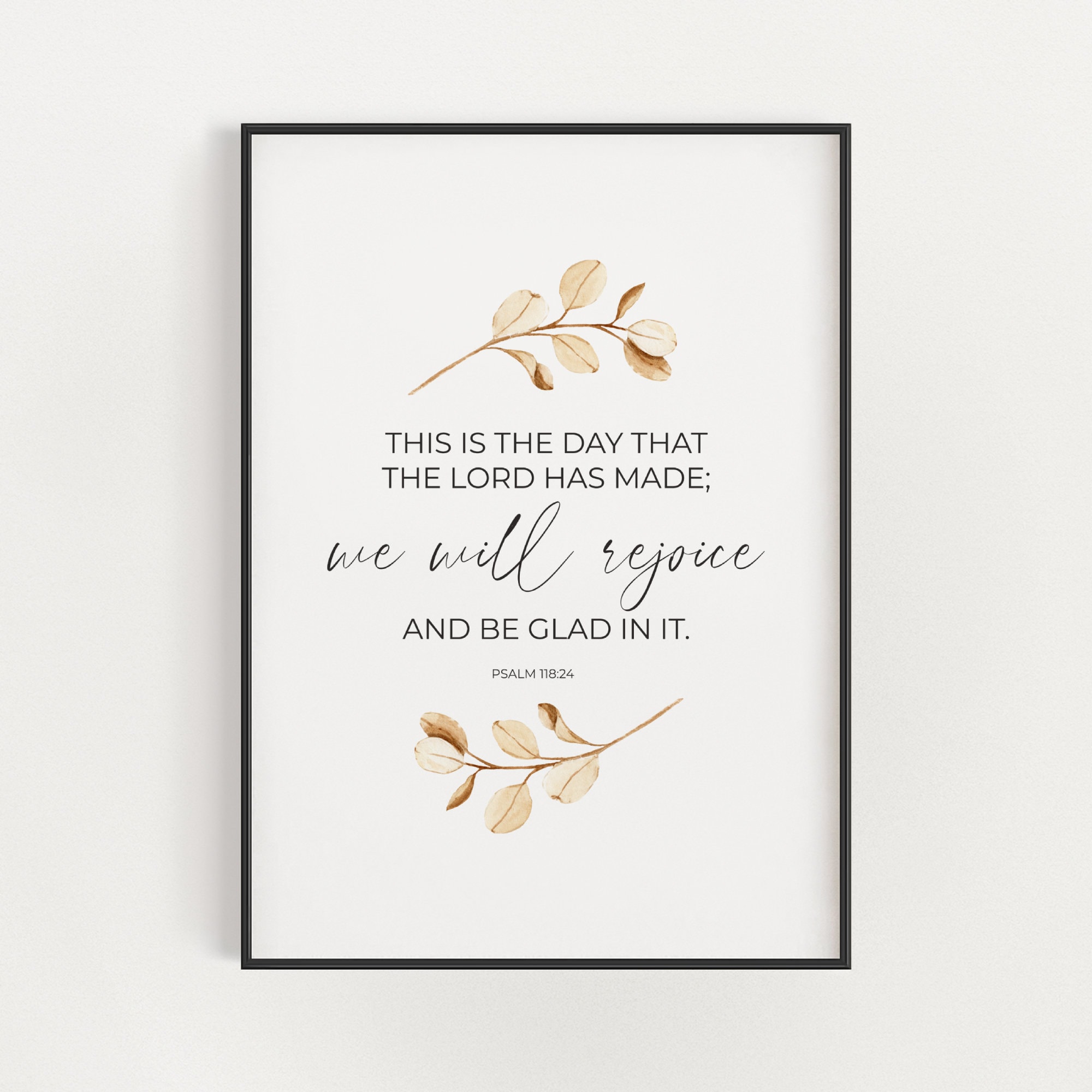 Psalm 118:24, This is the Day That the Lord Has Made, Christian Wall ...