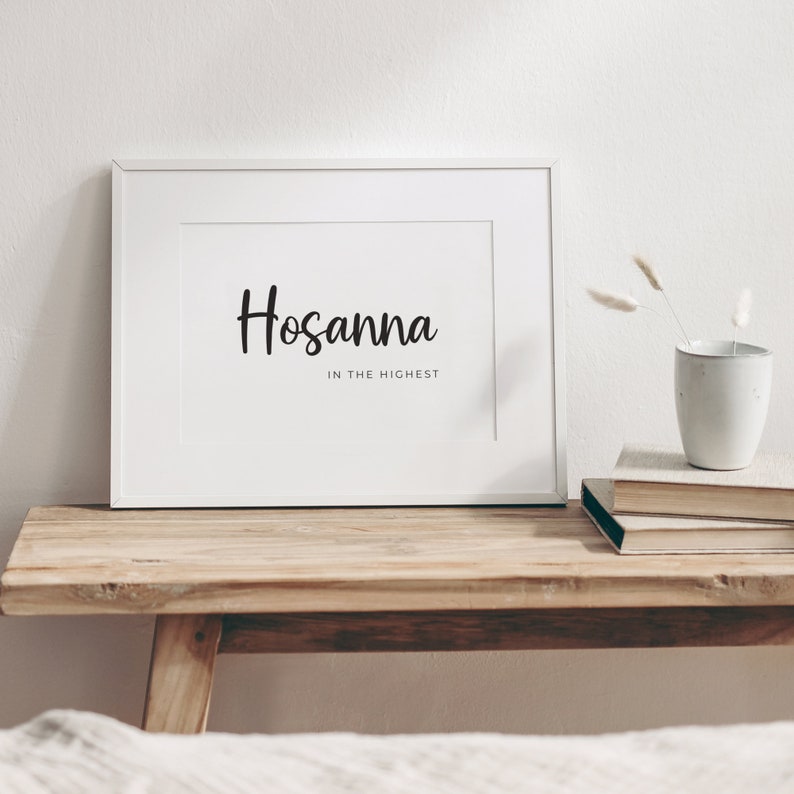 Hosanna in the Highest Digital Easter Bible Verse Wall Art, Minimalist ...