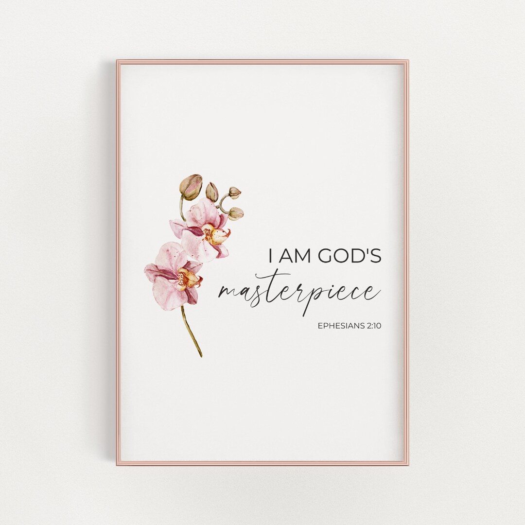 Ephesians 2:10 God's Masterpiece Scripture Quote Affirmation Printable ...