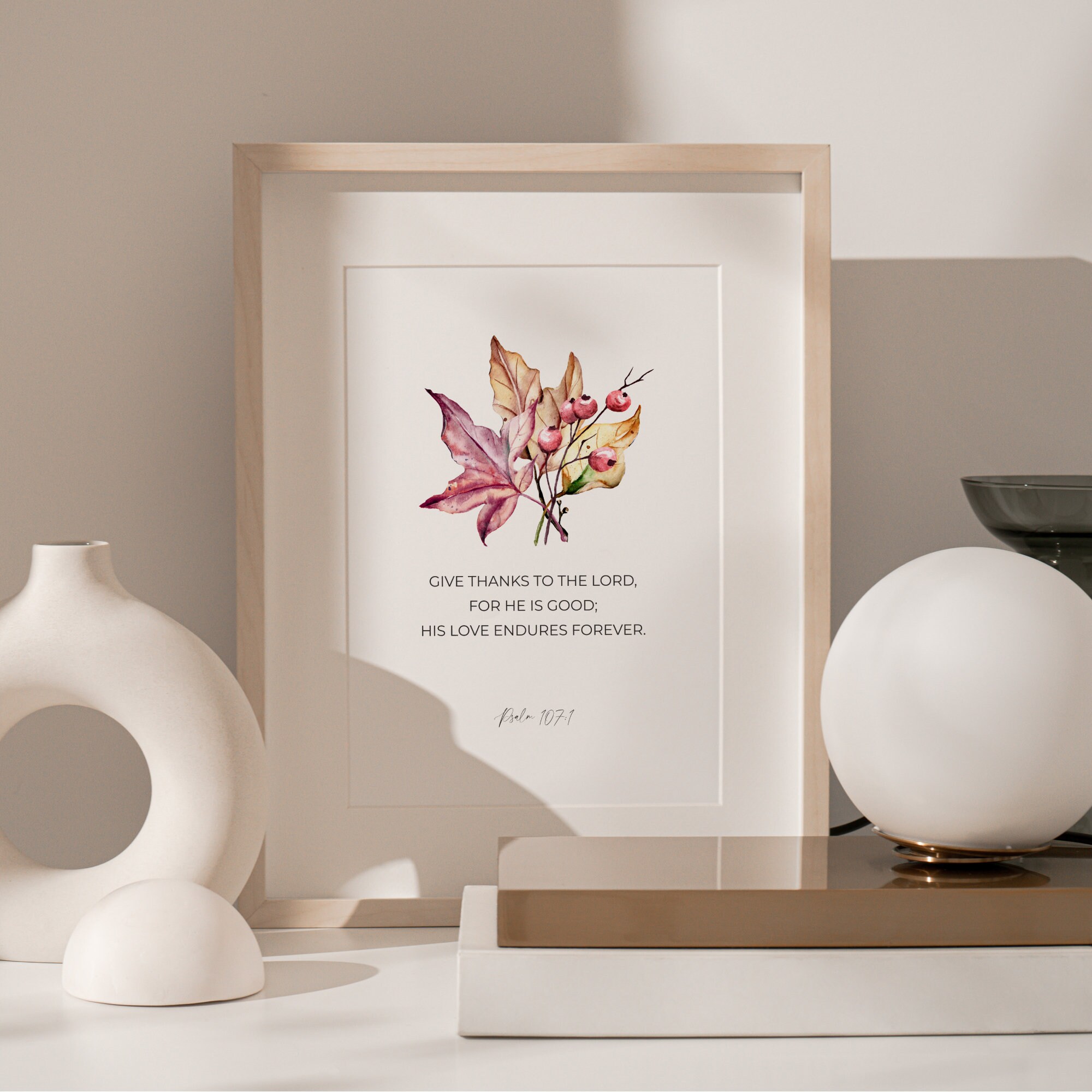 Psalm 107:1 Give Thanks to the Lord Printable Bible Verse Wall - Etsy