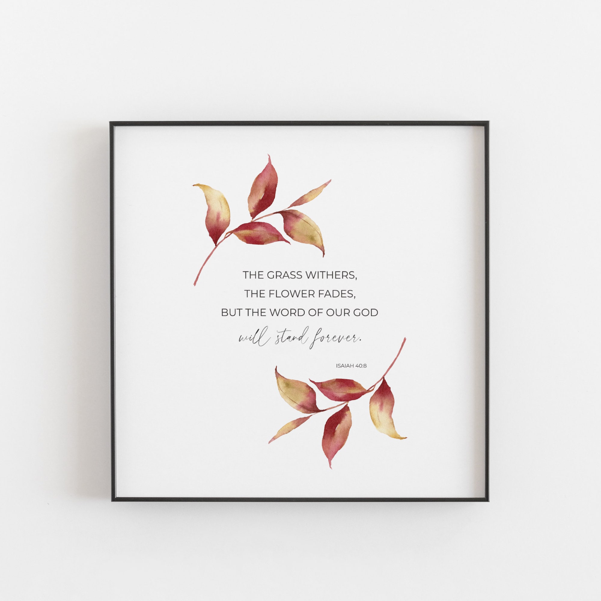 Isaiah 40:8 the Grass Withers the Flower Fades Autumn Bible Verse Wall ...