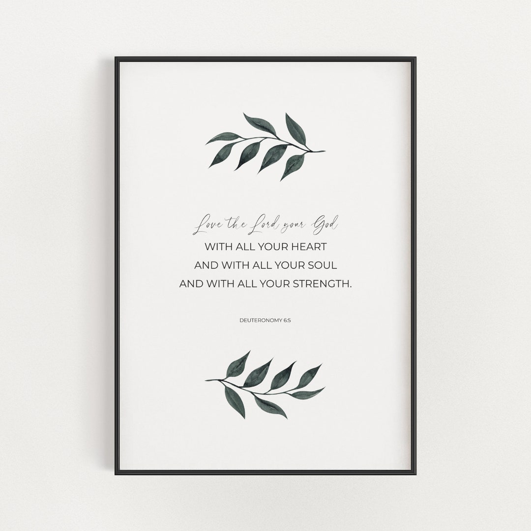 Deuteronomy 6:5 Love the Lord Your God Floral Bible Verse Wall Art ...