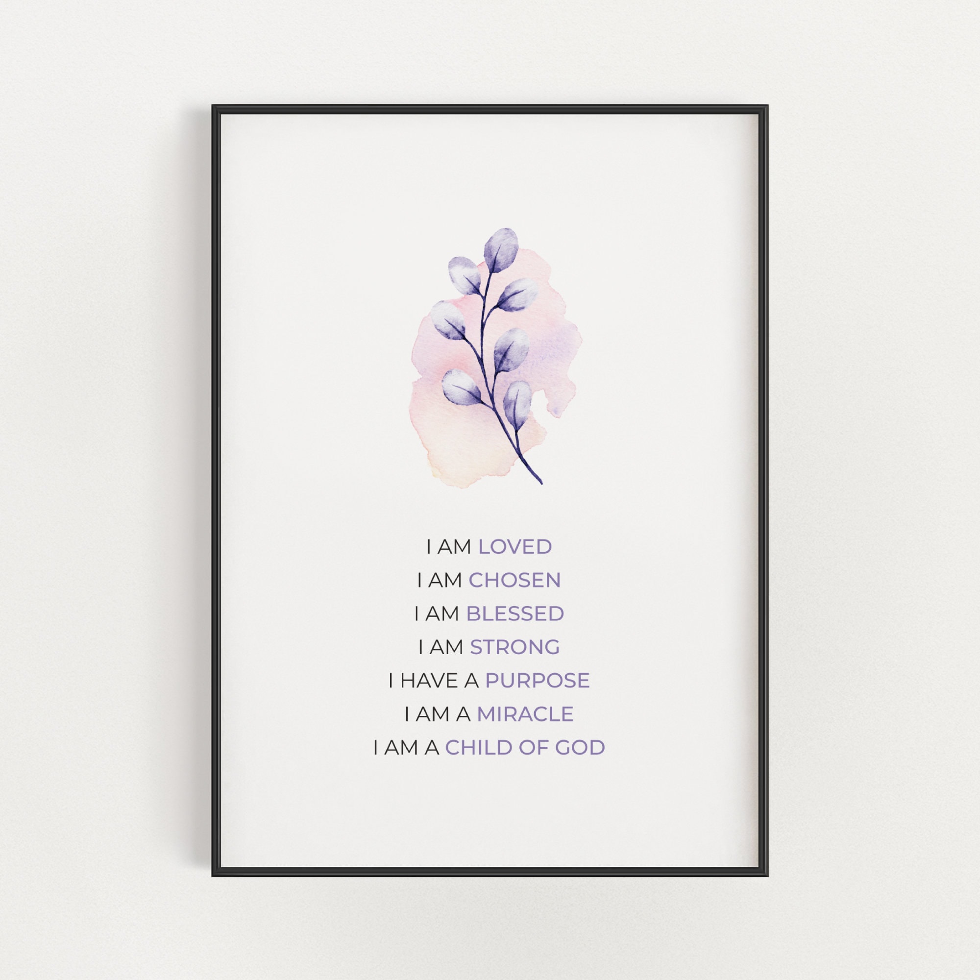 Christian Printable Affirmations Wall Art, I Am a Child of God Floral ...