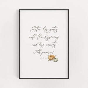 Enter His Gates With Thanksgiving Bible Verse Printable Wall Art, Psalm ...
